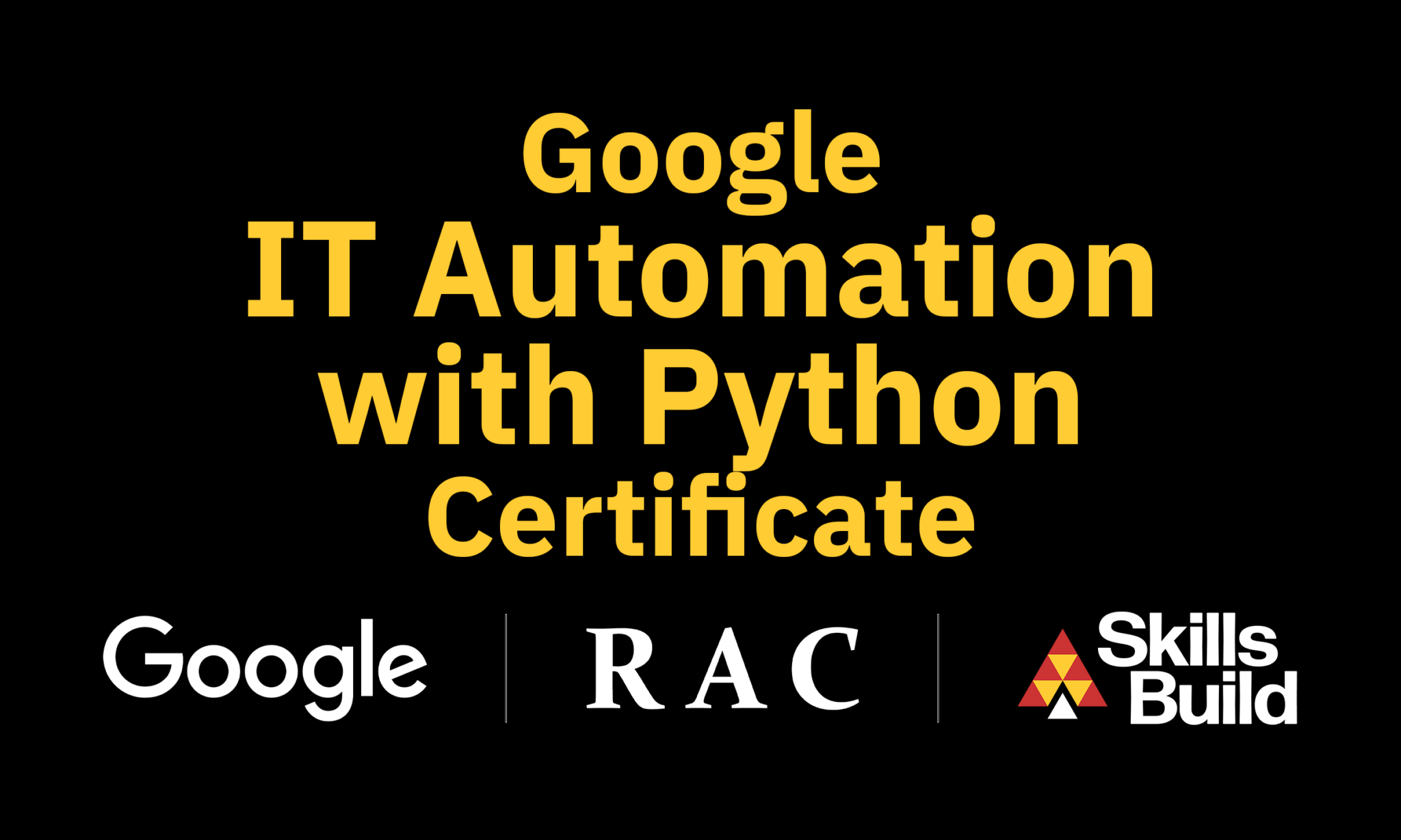 RAC - Google IT Automation with Python - The Royal Alberta College